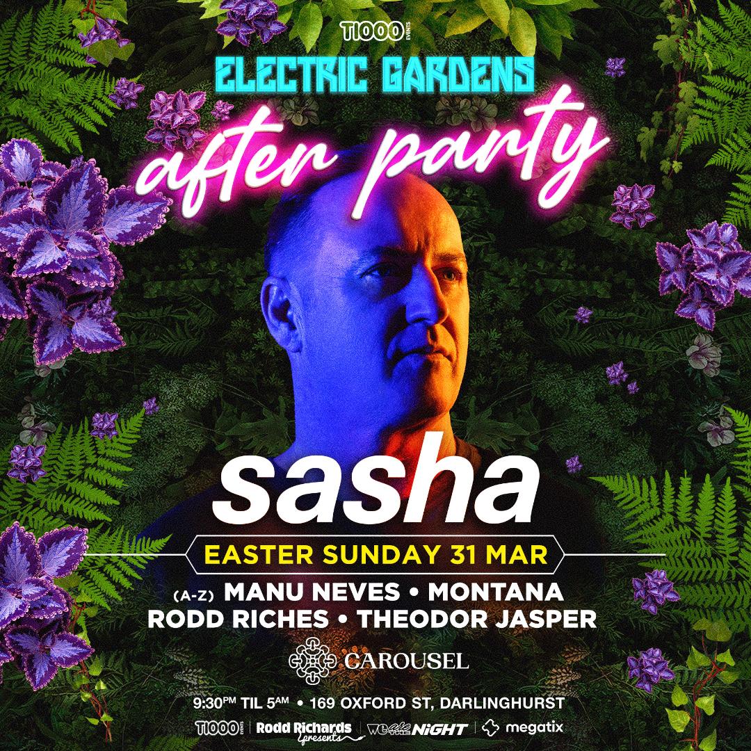 Electric Gardens Afterparty Ft.Sasha - Sunday 31 March 2024. | Carousel