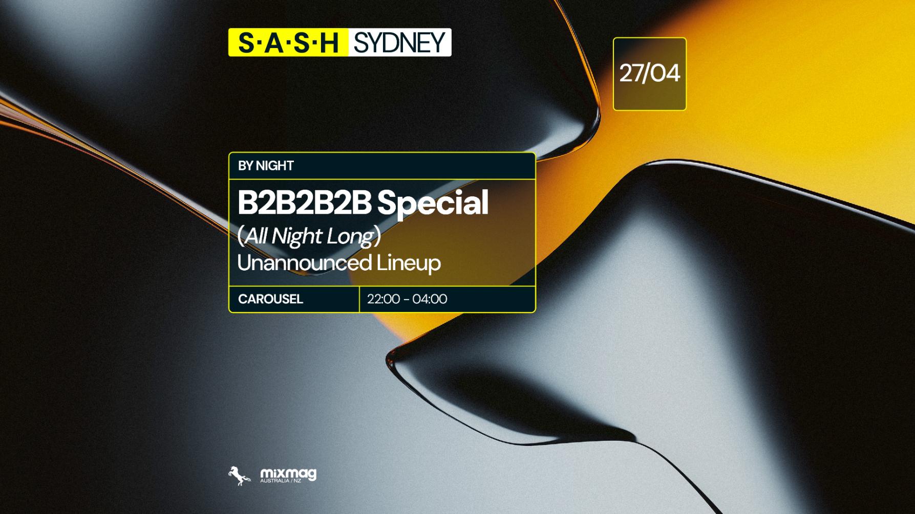 S.A.S.H By Night ★ B2B2B2B? - All Night Long ★ Sunday 27th April ...