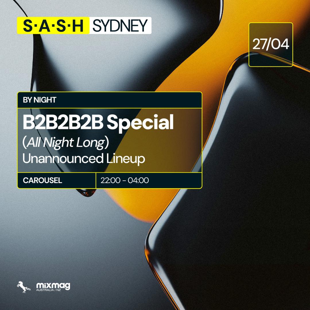 S.A.S.H By Night ★ B2B2B2B? - All Night Long ★ Sunday 27th April ...