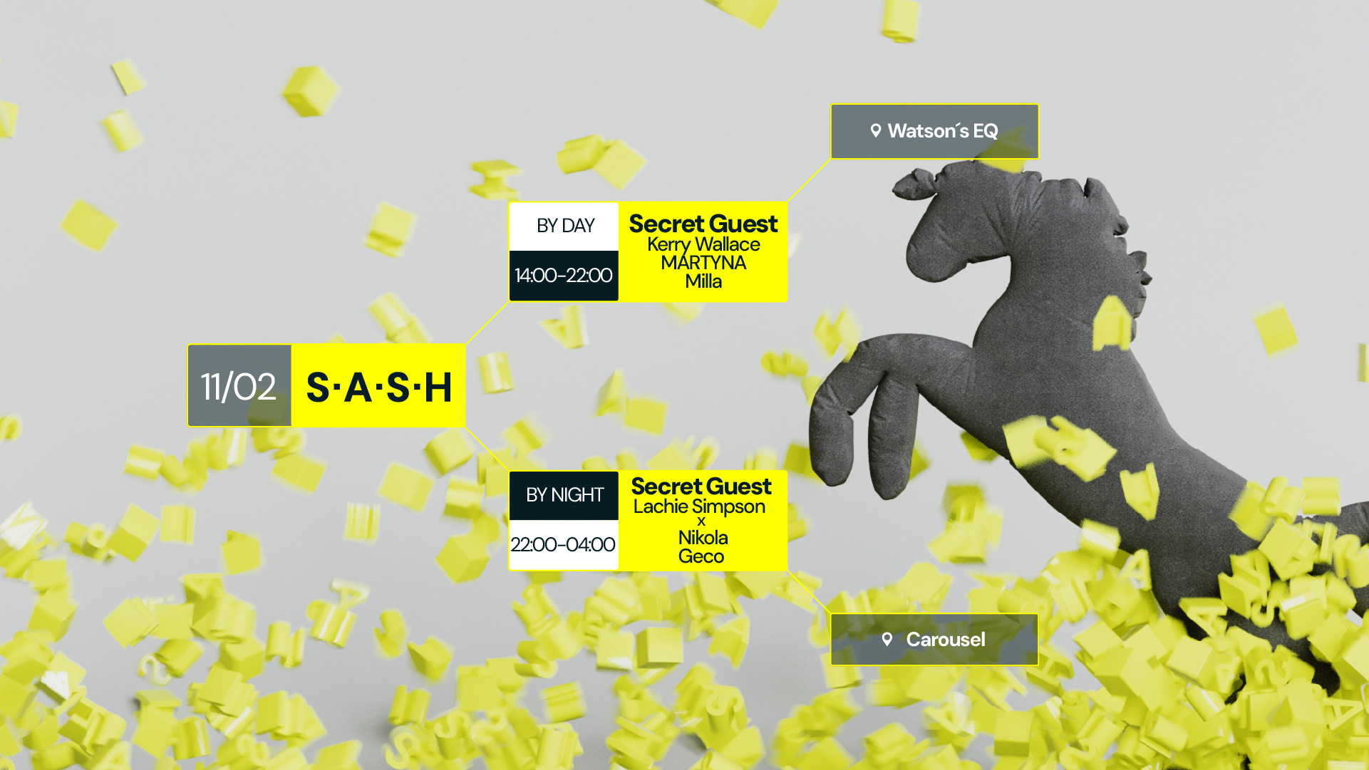 S.A.S.H by Day & Night ★ Secret Guest ★ Secret Guest ★ Sunday 11th ...