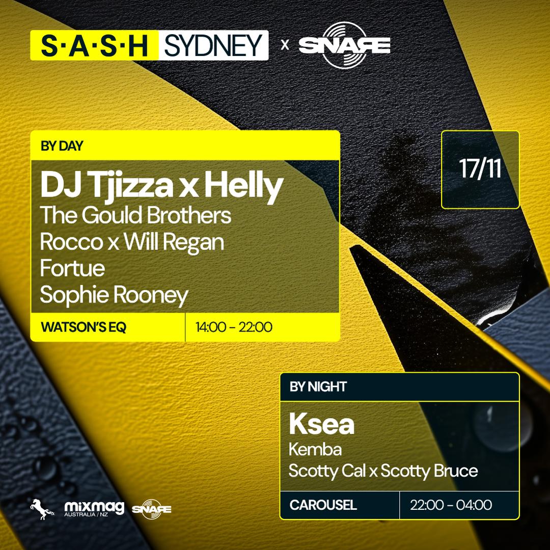 S.A.S.H By Day & Night ★ SNARE ft. DJ Tjizza x Helly ★ Ksea ★ Sunday ...