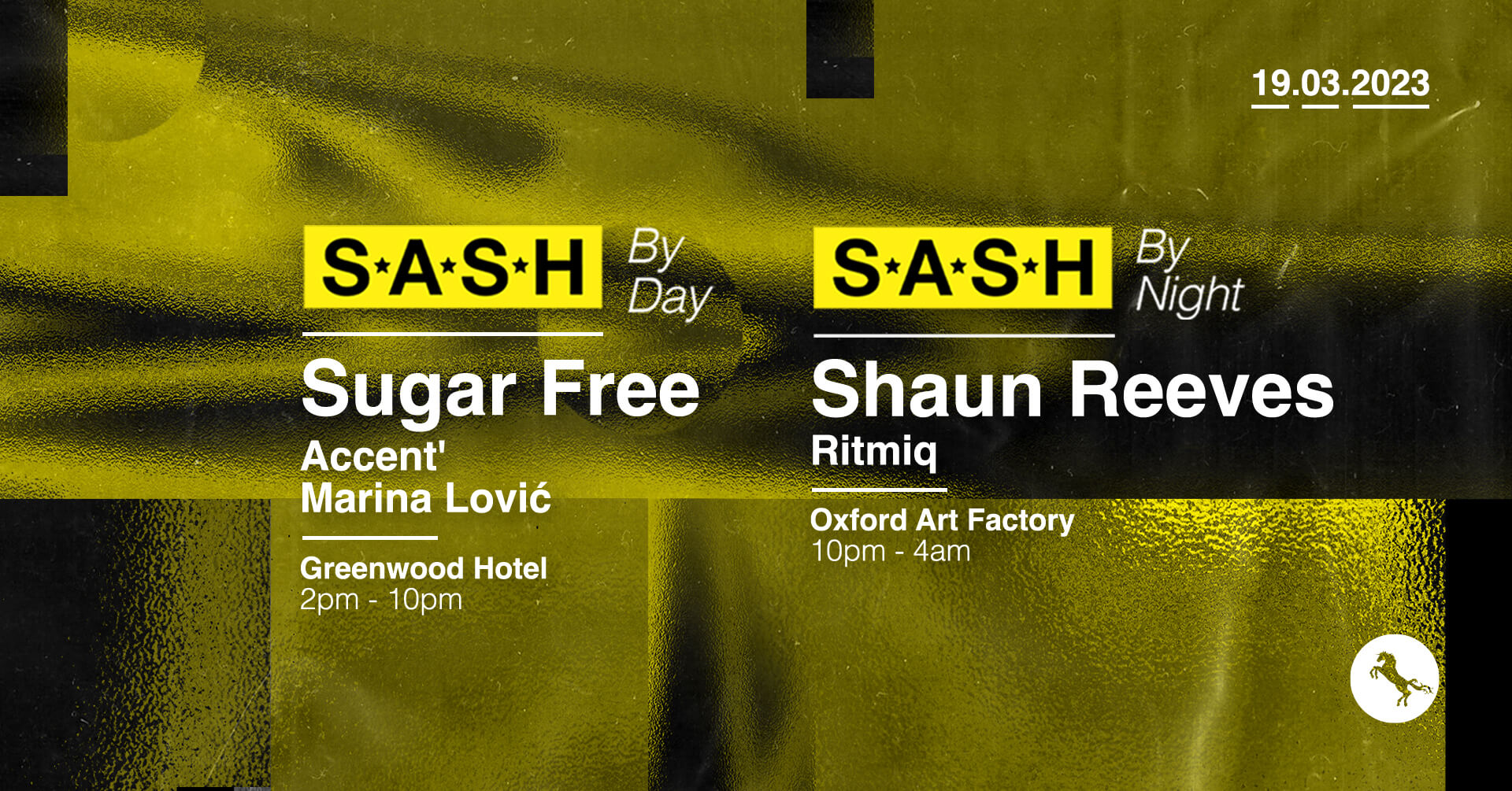 S.A.S.H By Day & Night ★ Sugar Free ★ Shaun Reeves ★ 19th March ★ | S.A.S.H