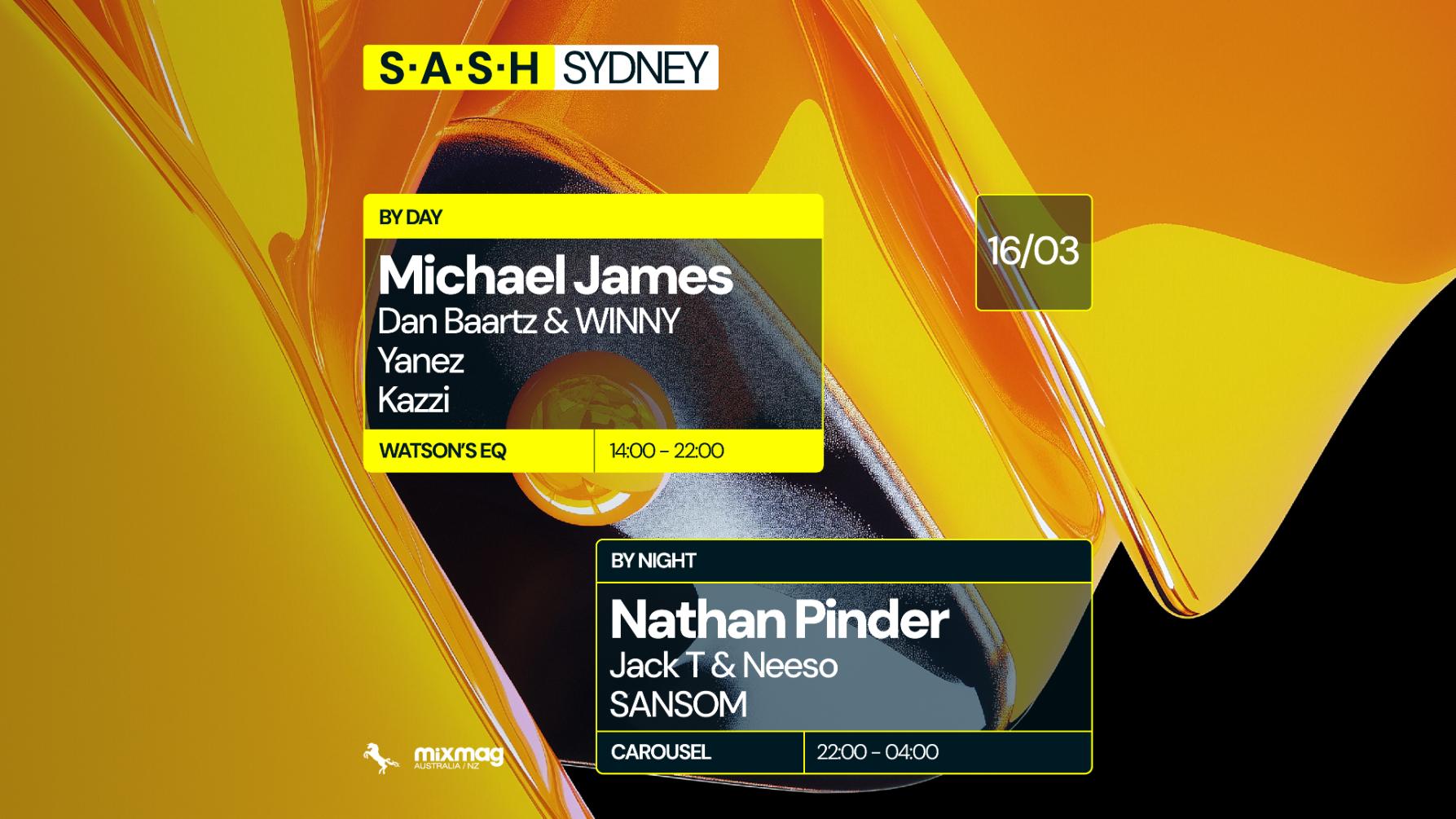 S.A.S.H By Day & Night ★ Michael James ★ Nathan Pinder ★ Sunday March ...