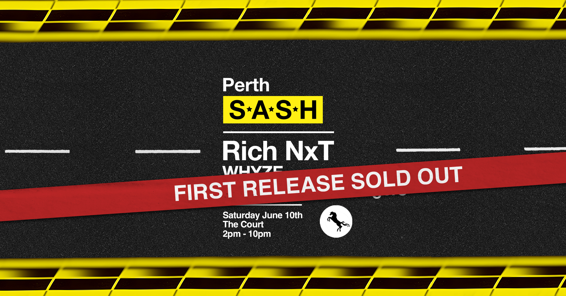 S.A.S.H Perth ★ Rich NxT ★ Saturday 10th June ★ | S.A.S.H