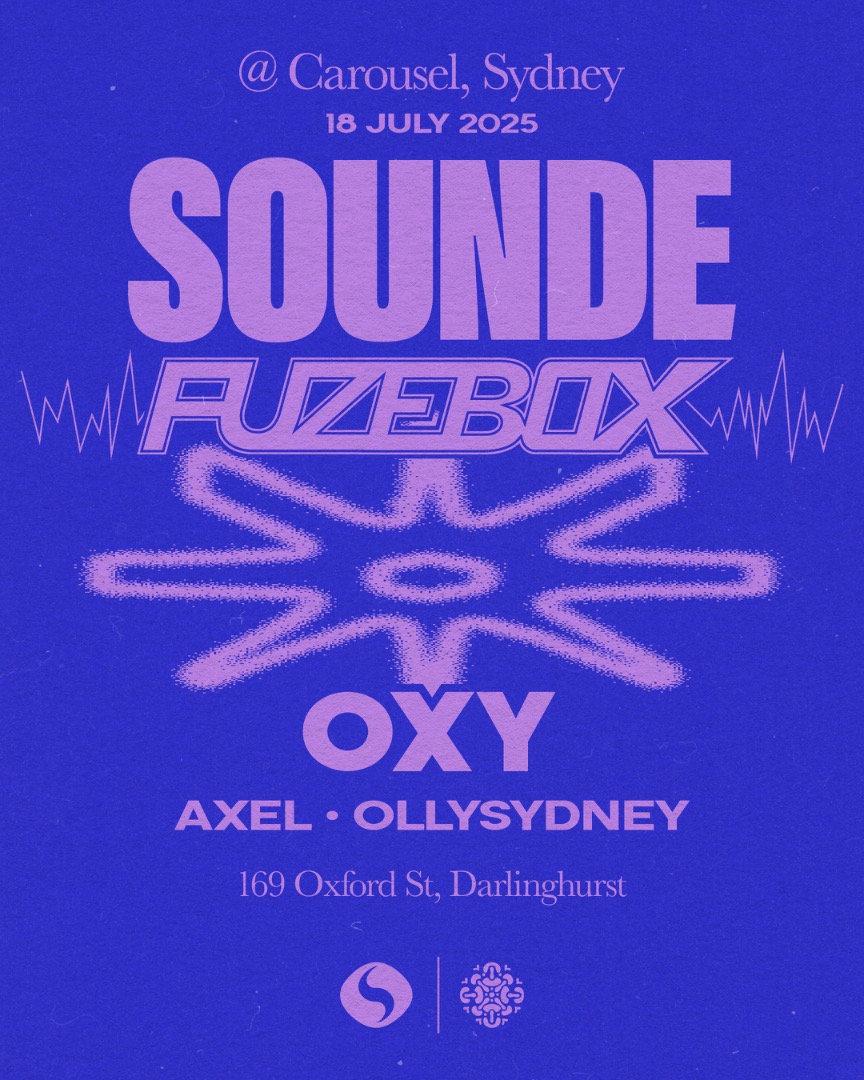 Sounde x Fuzebox - Oxy (FREE Guestlist) | Carousel